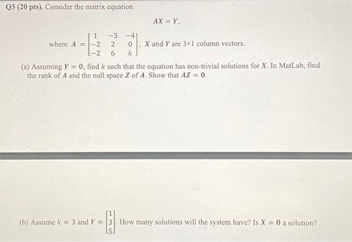 Solved please help, a and b. a is on matlab, b needs to be | Chegg.com