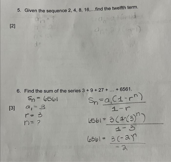 Solved 5. Given the sequence 2,4,8,16,… find the twelfth | Chegg.com