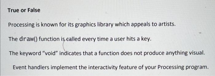 Solved True or False Processing is known for its graphics | Chegg.com