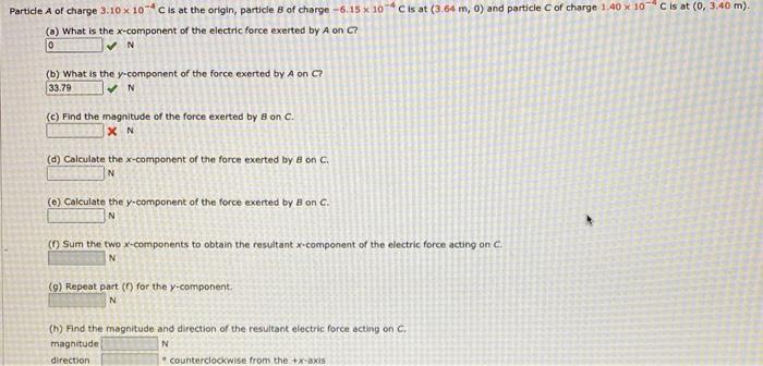 Solved Particle A of charge 3.10×10−4C is at the origin, | Chegg.com