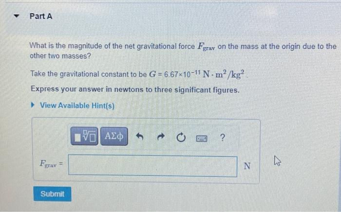 Solved Three identical very dense masses of 4800 kg each are | Chegg.com