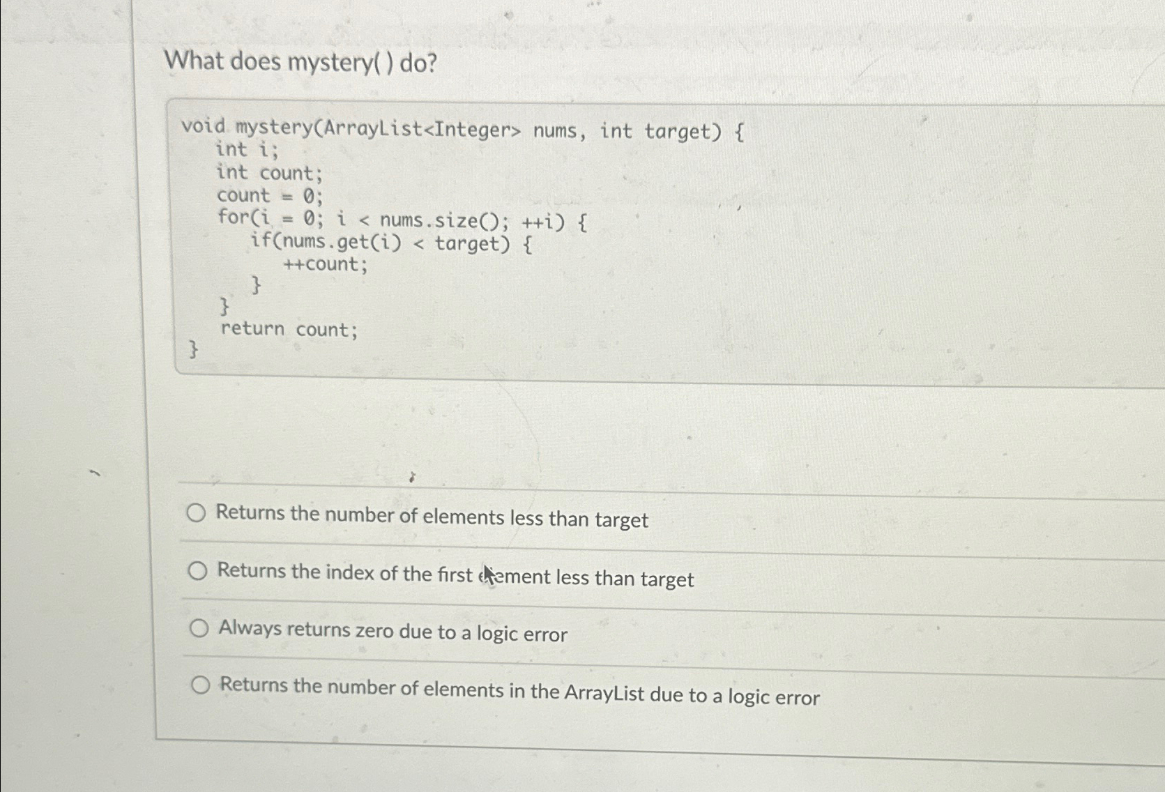 Solved What does mystery() ﻿do?Returns the number of | Chegg.com