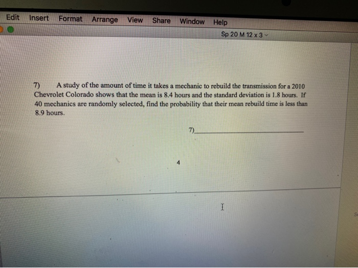 Solved Edit Insert Format Arrange Sp 20 M 12 x 3 7) A study | Chegg.com