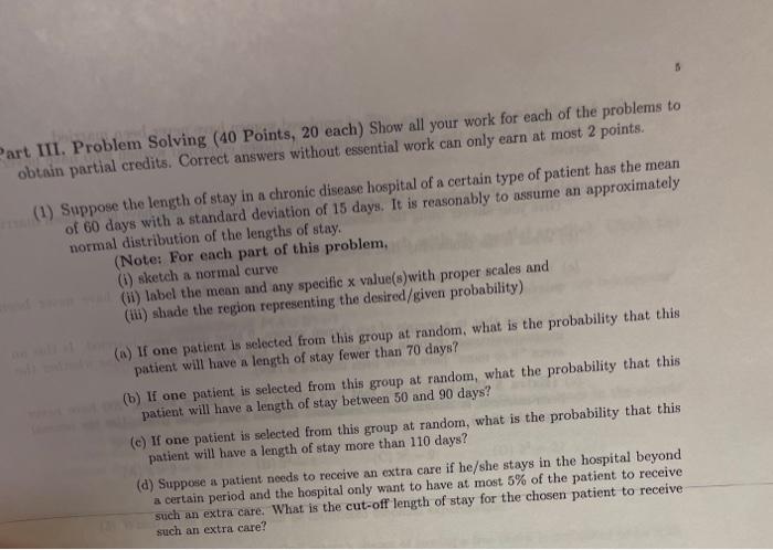 Solved art III. Problem Solving ( 40 Points, 20 each) Show | Chegg.com