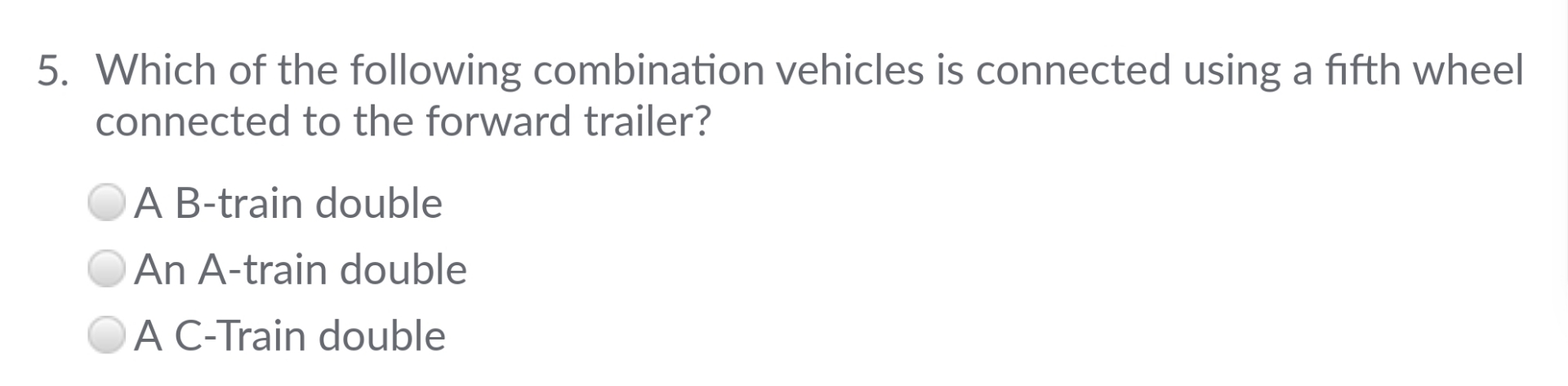 Solved Which of the following combination vehicles is | Chegg.com