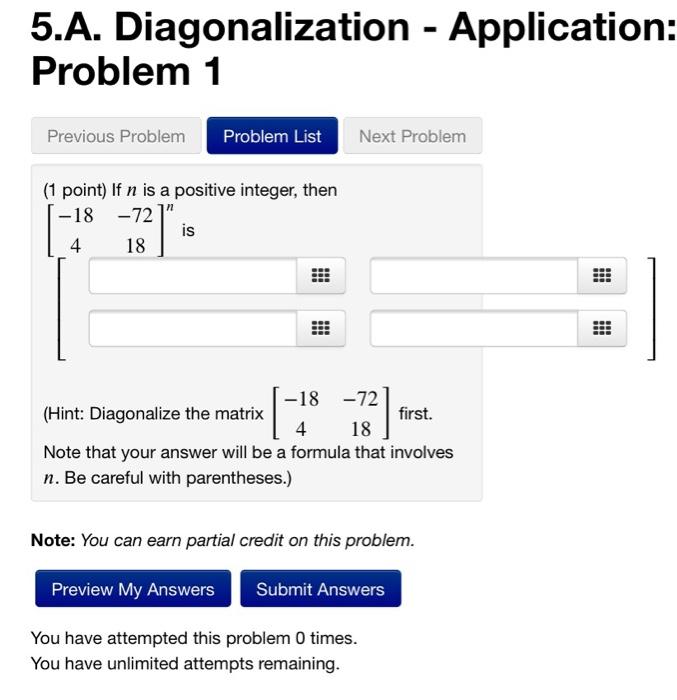 Solved 5.AA Diagonalization: Problem 2 Previous Problem | Chegg.com