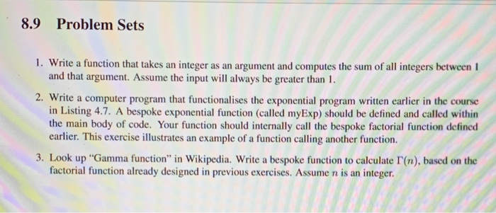 8.9 Problem Sets 1. Write a function that takes an | Chegg.com