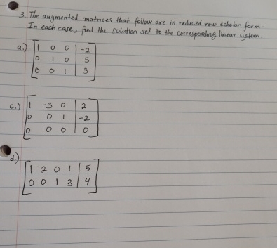 Solved The augmented matrices that follow are in reduced row | Chegg.com