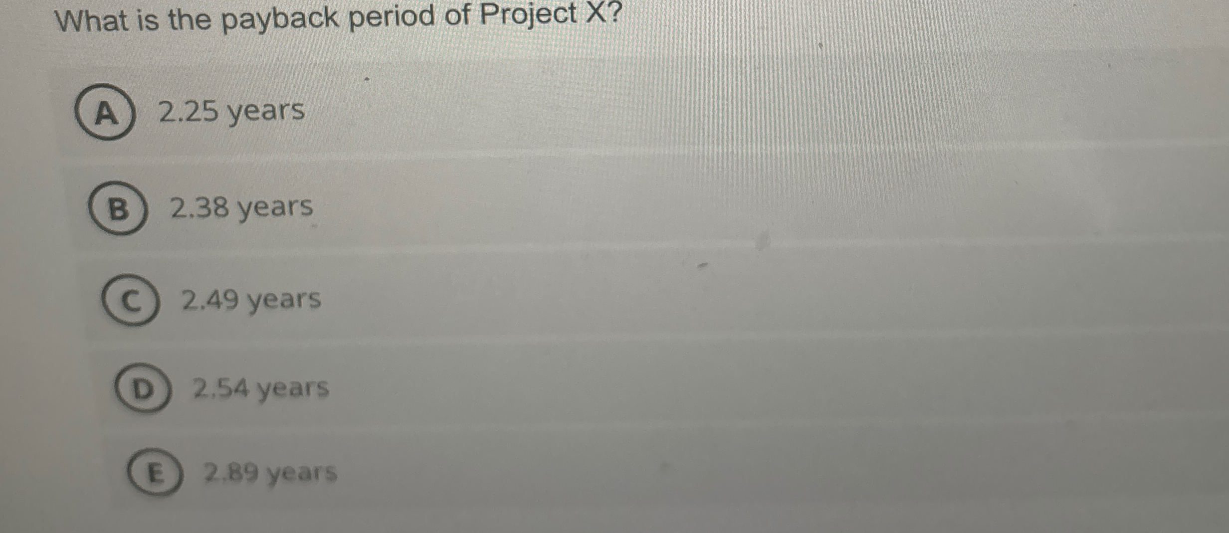 What is the payback period of Project X?2.25 | Chegg.com