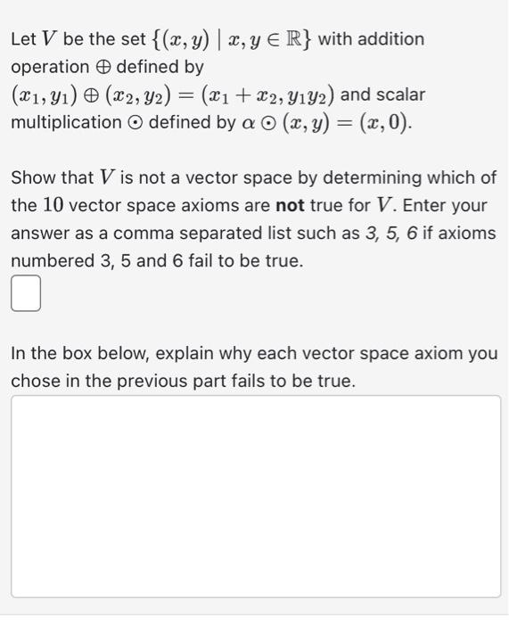 Solved A vector space over R is a set V of objects (called | Chegg.com