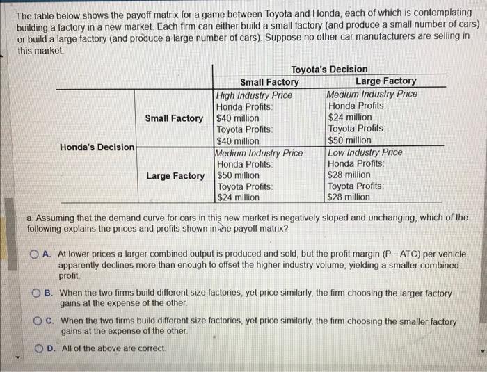 Solved The table below shows the payoff matrix for a game | Chegg.com