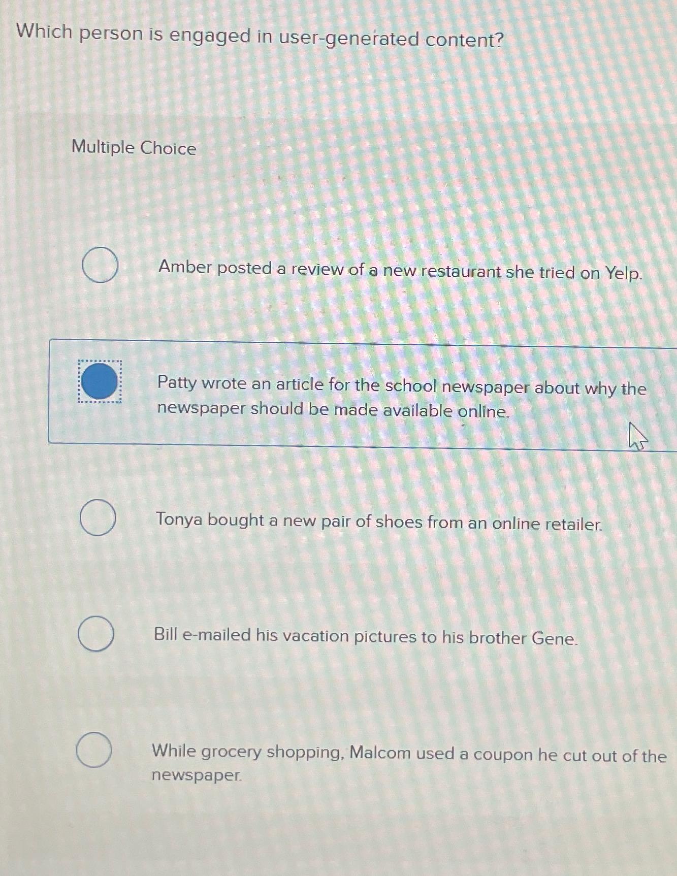 Solved Which person is engaged in user-generated | Chegg.com