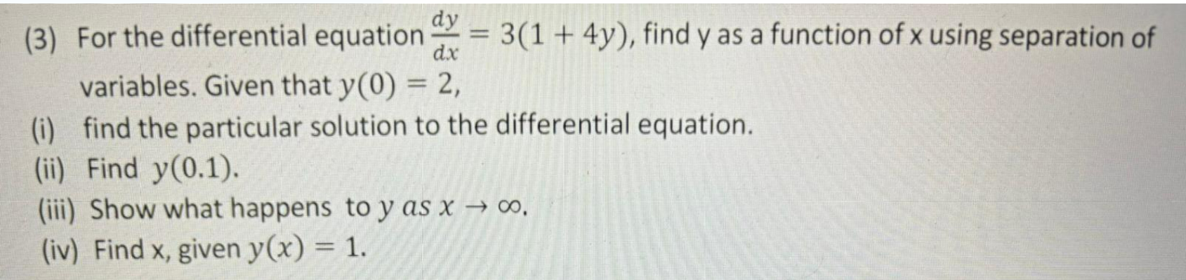 Solved (3) ﻿For the differential equation dydx=3(1+4y), | Chegg.com
