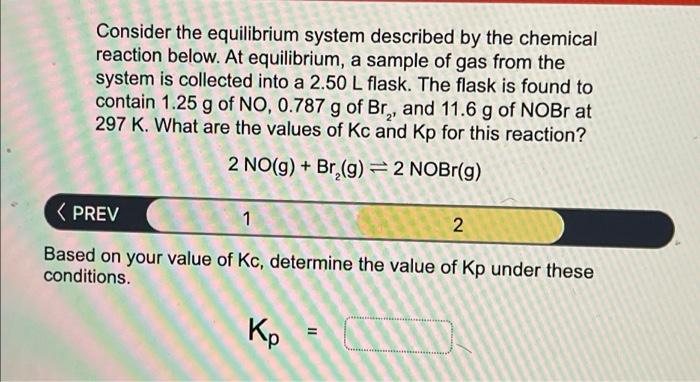 Solved Consider The Equilibrium System Described By The 