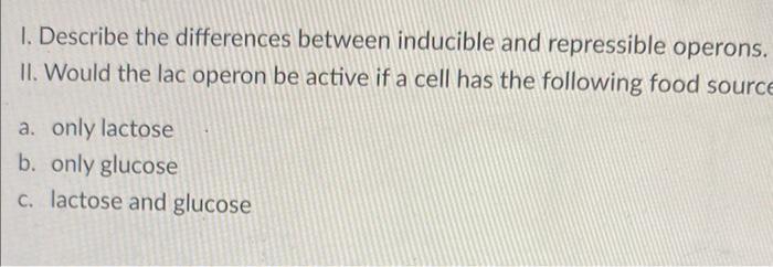 Solved I. Describe the differences between inducible and | Chegg.com
