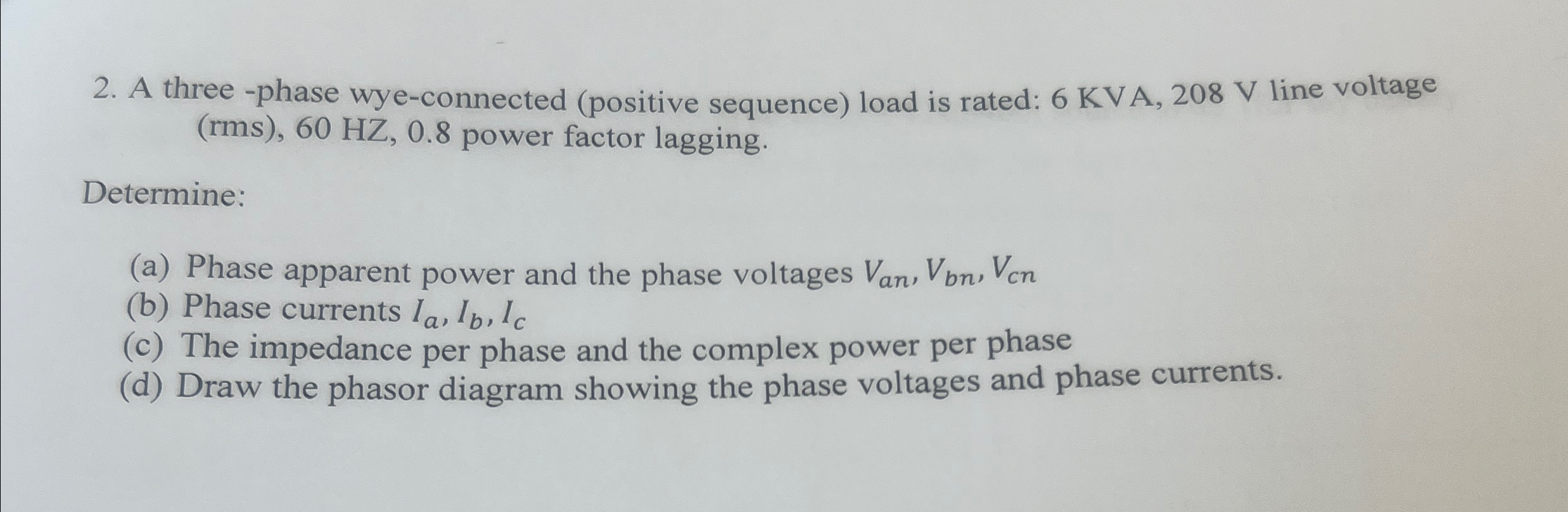 Solved A three -phase wye-connected (positive sequence) | Chegg.com