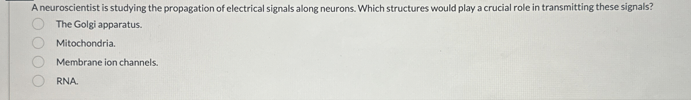 Solved A neuroscientist is studying the propagation of | Chegg.com