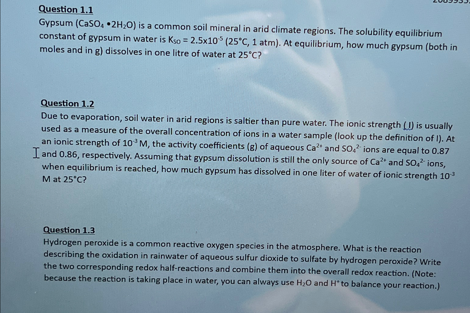 Solved Question 1.1Gypsum ) ﻿is a common soil mineral in | Chegg.com