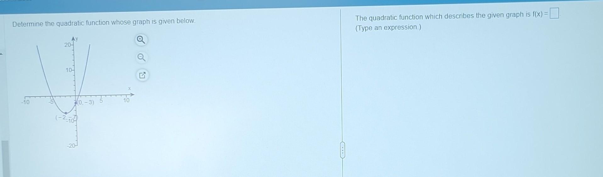 Solved Determine the quadratic function whose graph is given | Chegg.com