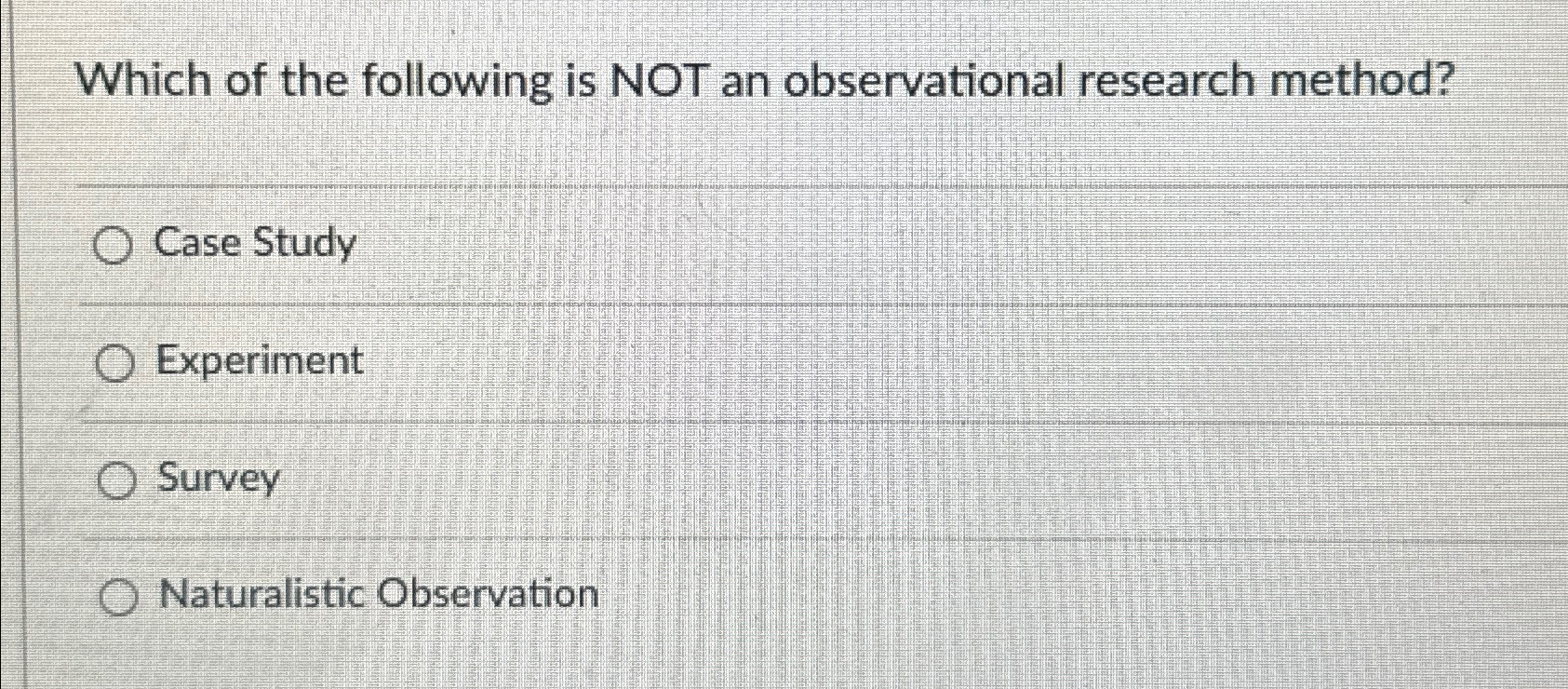 Solved Which of the following is NOT an observational | Chegg.com