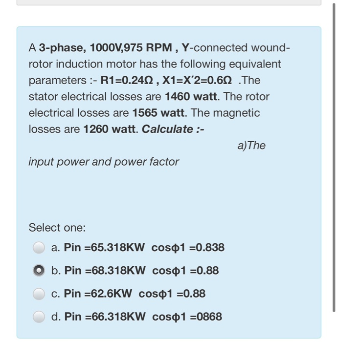 Solved A 3-phase, 1000V,975 RPM, Y-connected wound- rotor | Chegg.com