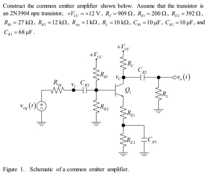 Solved Construct the common emitter amplifier shown below. | Chegg.com