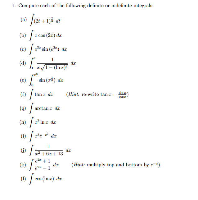 Solved Compute each of the following definite or indefinite | Chegg.com