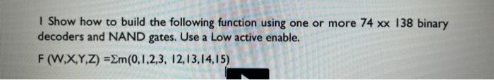 Solved I Show how to build the following function using one | Chegg.com
