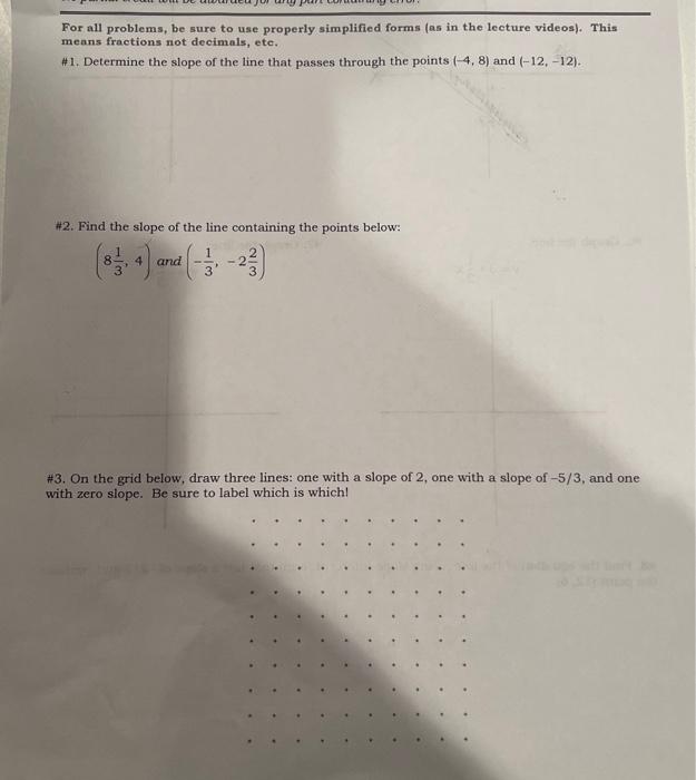 Solved For all problems, be sure to use properly simplified | Chegg.com