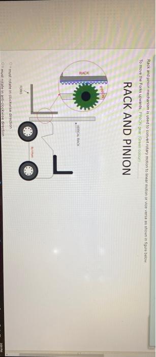 Solved Rack and pinion mechanism is used to convert rotary | Chegg.com
