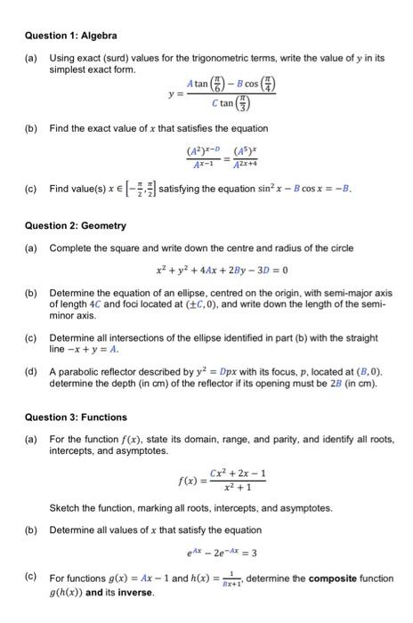 Solved Question 1: Algebra (a) Using exact (surd) values for | Chegg.com