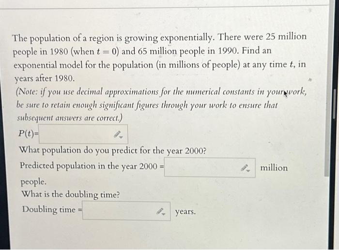 Solved The population of a region is growing exponentially. | Chegg.com