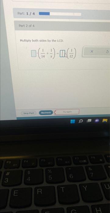 Solved Multiply both sides by the LCD. =(141+x1)= (121) | Chegg.com