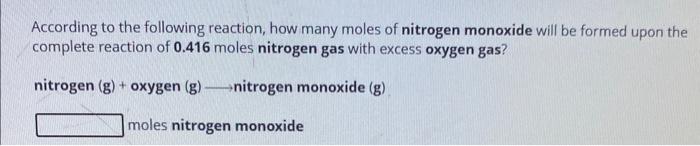 Solved According to the following reaction, how many moles | Chegg.com