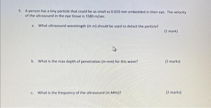 Solved 5. A person has a tiny particle that could be as | Chegg.com