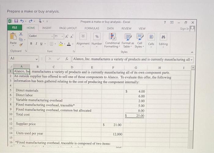 Solved Prepare a make or buy analysis. 1. Assuming the | Chegg.com