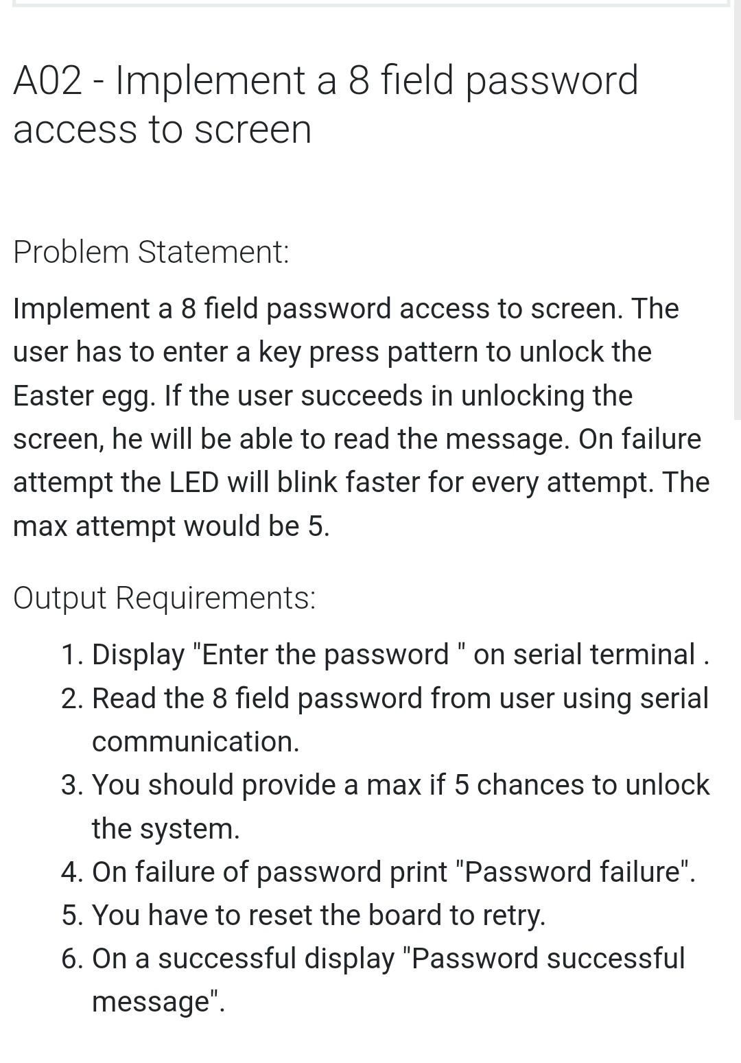 Solved A02 Implement A 8 Field Password Access To Screen 