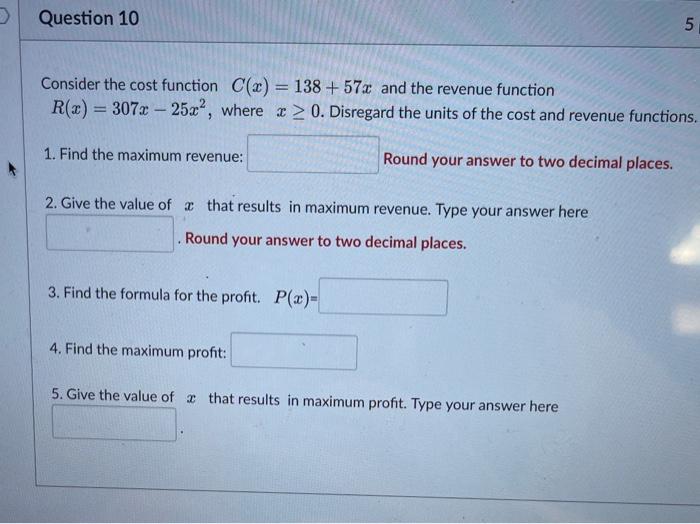 Solved Consider the cost function C(x)=138+57x and the | Chegg.com