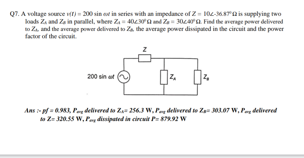 Solved Q7. ﻿A voltage source v(t)=200sinωt ﻿in series with | Chegg.com