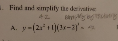 Solved Find and simplify the derivative:simplify by | Chegg.com