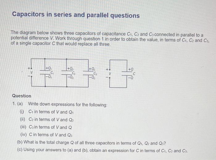 Solved Capacitors in series and parallel questions The | Chegg.com