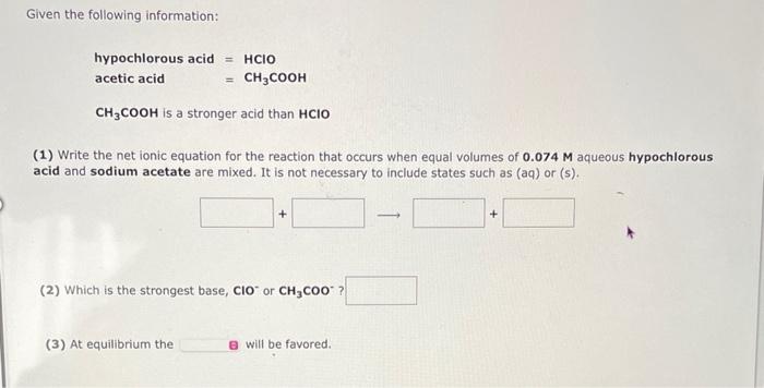 Solved Given the following information: hydrocyanic acid | Chegg.com