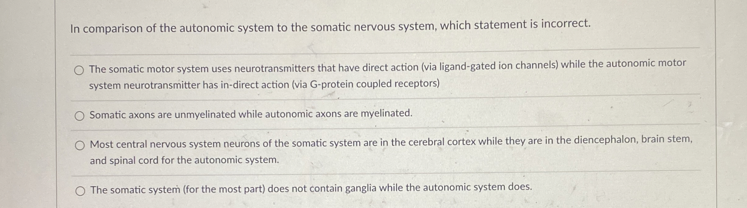 Solved In comparison of the autonomic system to the somatic | Chegg.com