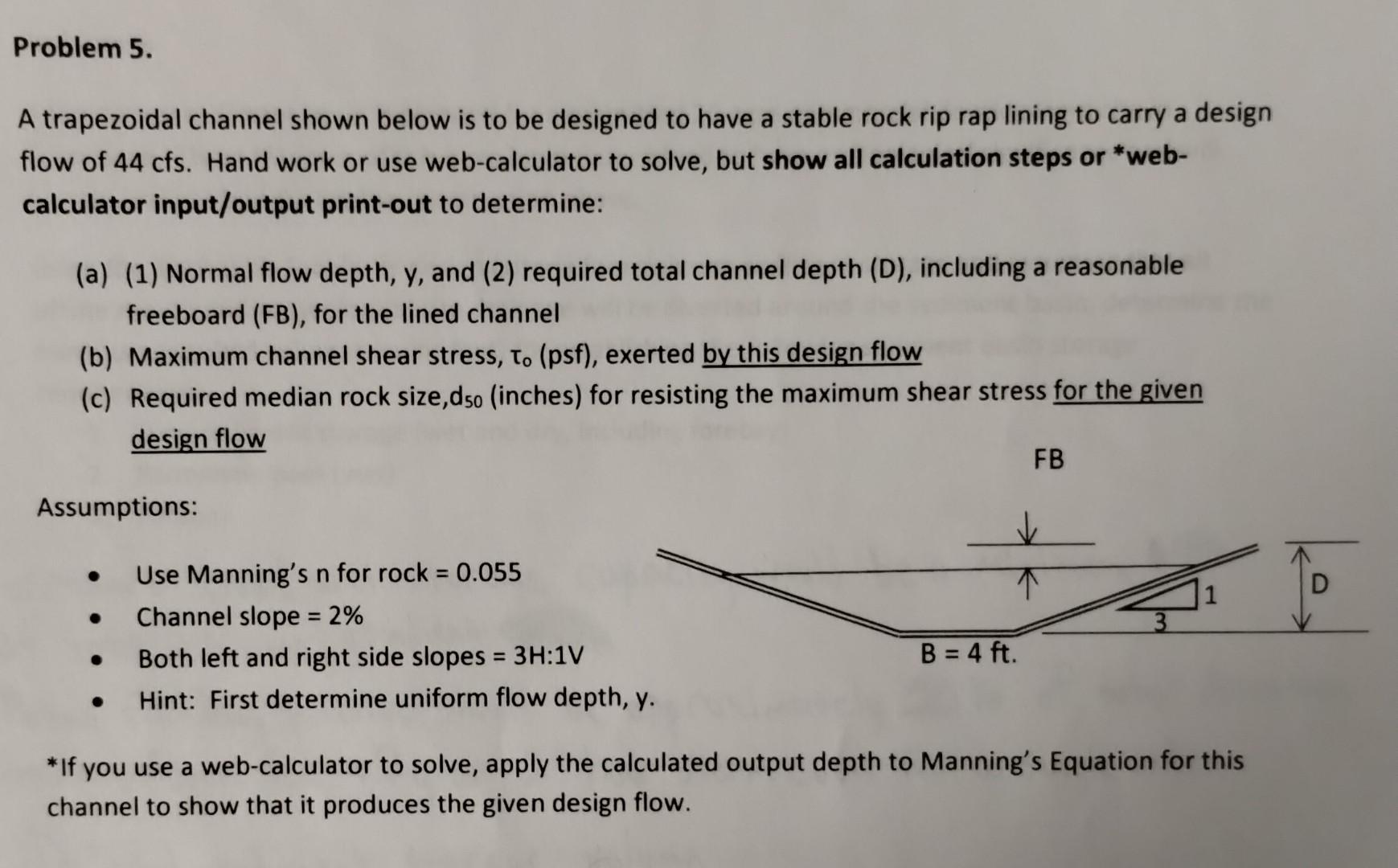 Solved A trapezoidal channel shown below is to be designed | Chegg.com