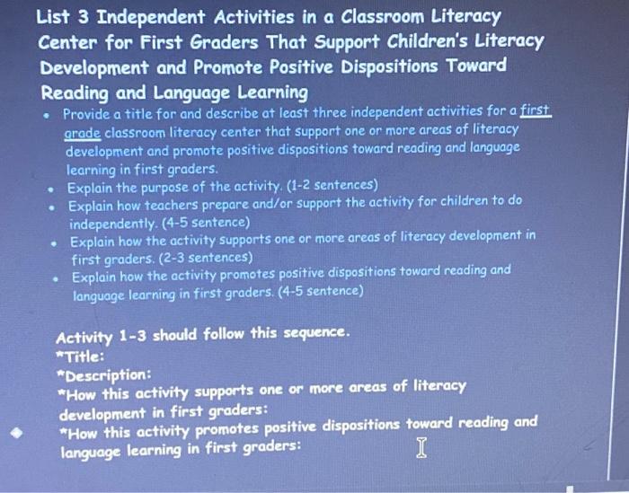 Solved List 3 Independent Activities in a Classroom Literacy | Chegg.com