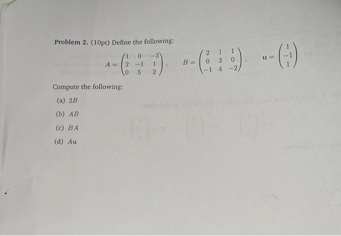 Solved Problem 2. (10pt) Define the following: | Chegg.com