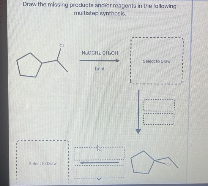 Solved Draw the missing products and/or reagents in the | Chegg.com