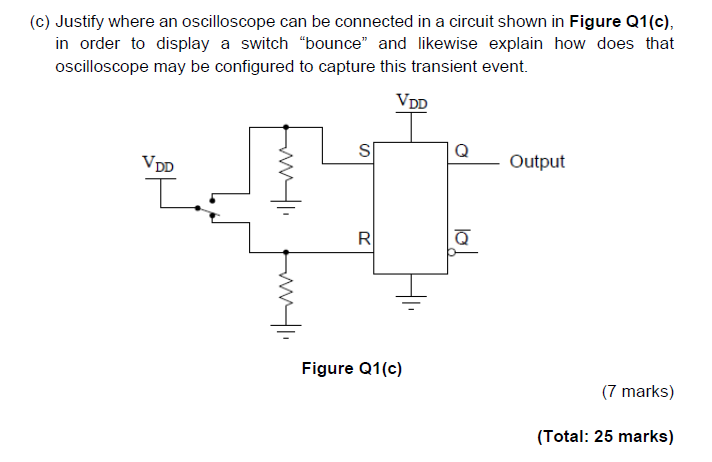 Solved (c) ﻿Justify where an oscilloscope can be connected | Chegg.com