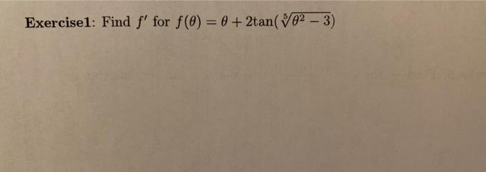 Solved Exercisel Find F For F 0 6 2tan 102 3