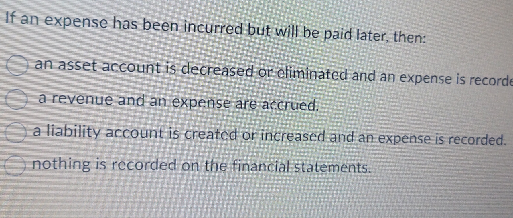 Solved If an expense has been incurred but will be paid | Chegg.com